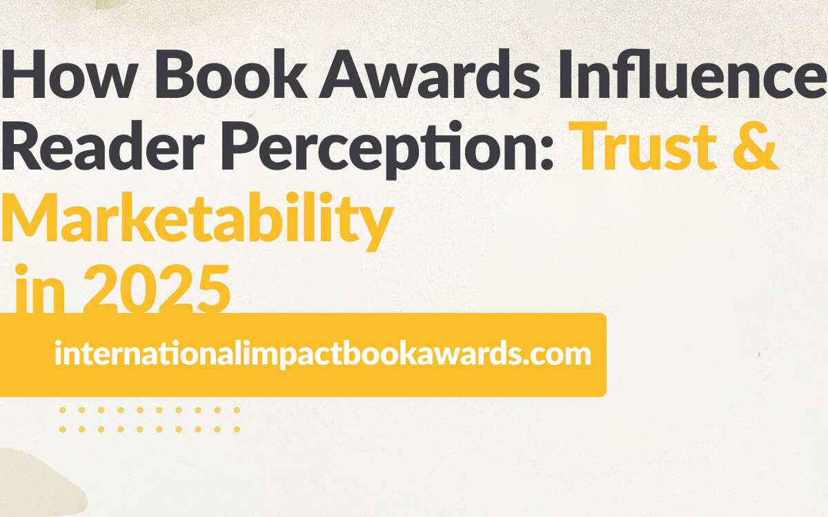 How Book Awards Influence Reader Perception | International Impact Book ...